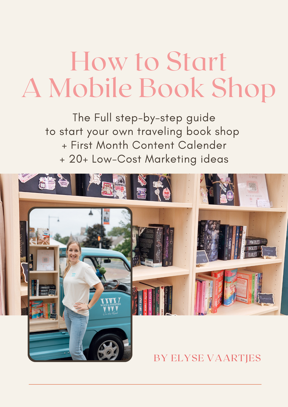 FULL Guide 'How to Start A Mobile Book Shop' + First Month Content Pla ...